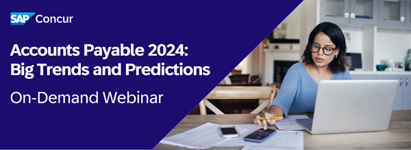 Accounts Payable 2024: Big Trends and Predictions - SAP Concur Denmark