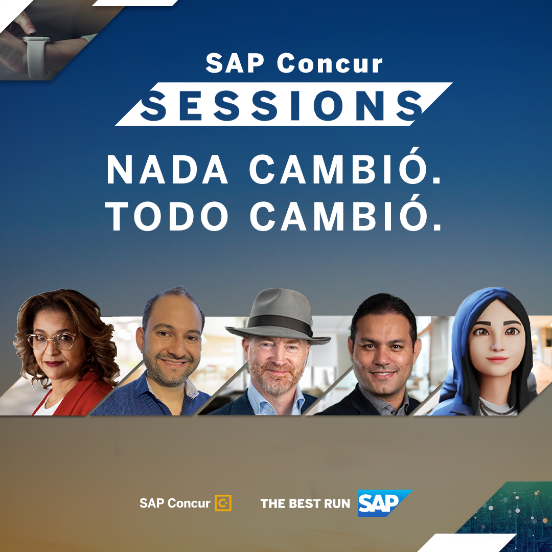 SAP Concur Sessions: Nada cambió. Todo cambió. - SAP Concur Chile