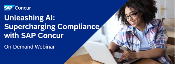 Unleashing AI: Supercharging Compliance with SAP Concur - SAP Concur ...